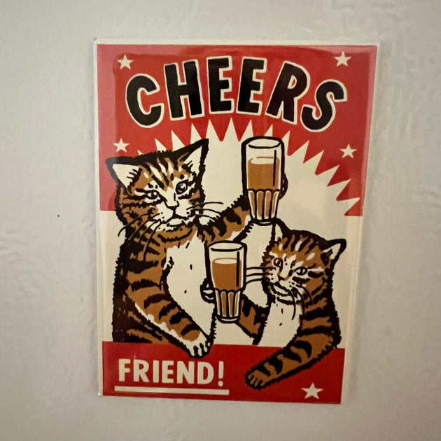 Magnet - Cheers! – Arna Miller Designs, LLC